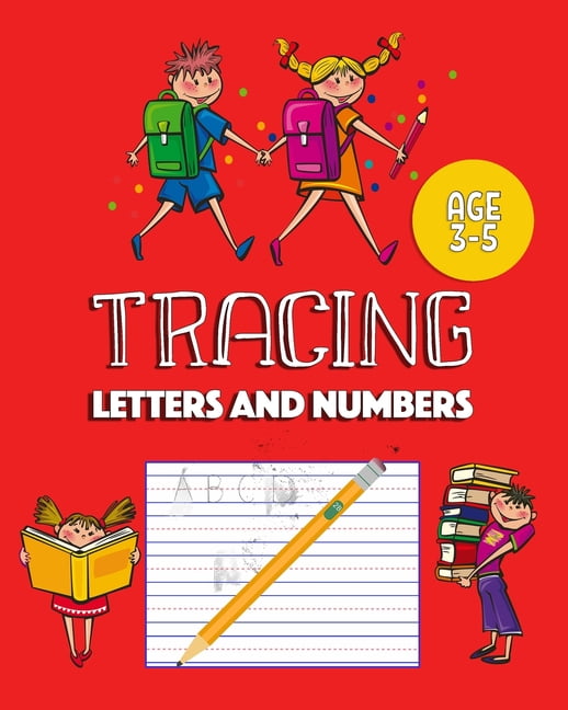 Tracing Letters and Numbers: letter tracing book for preschoolers and ...