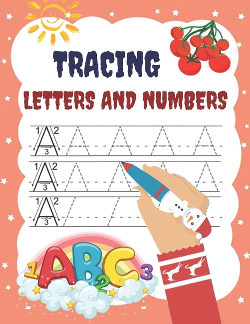 Tracing Letters and Numbers: Activity Book for Children 3-6 Years to ...