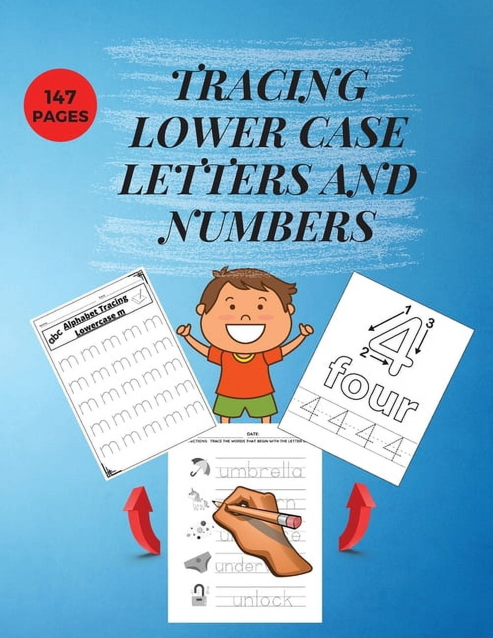 Tracing Lower Case Letters and Numbers: Practice Pen Control WorkBook ...