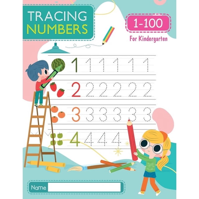 Tracing Numbers 1-100 for Kindergarten: Number Tracing Book - Learn To ...