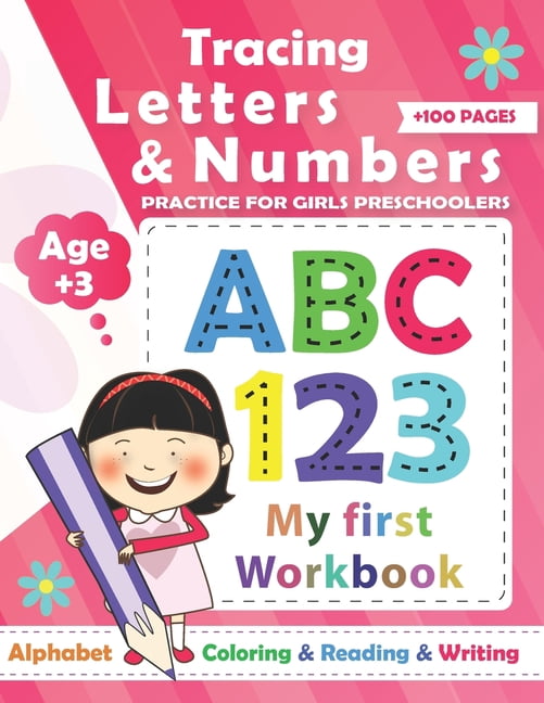 Tracing Numbers & letters practice for Girls Preschoolers: Preschool ...