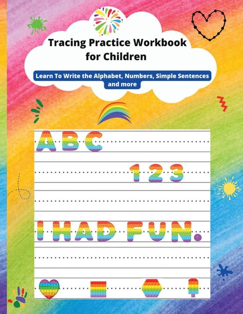 Tracing Practice Workbook for Children: Learn To Write the Alphabet ...