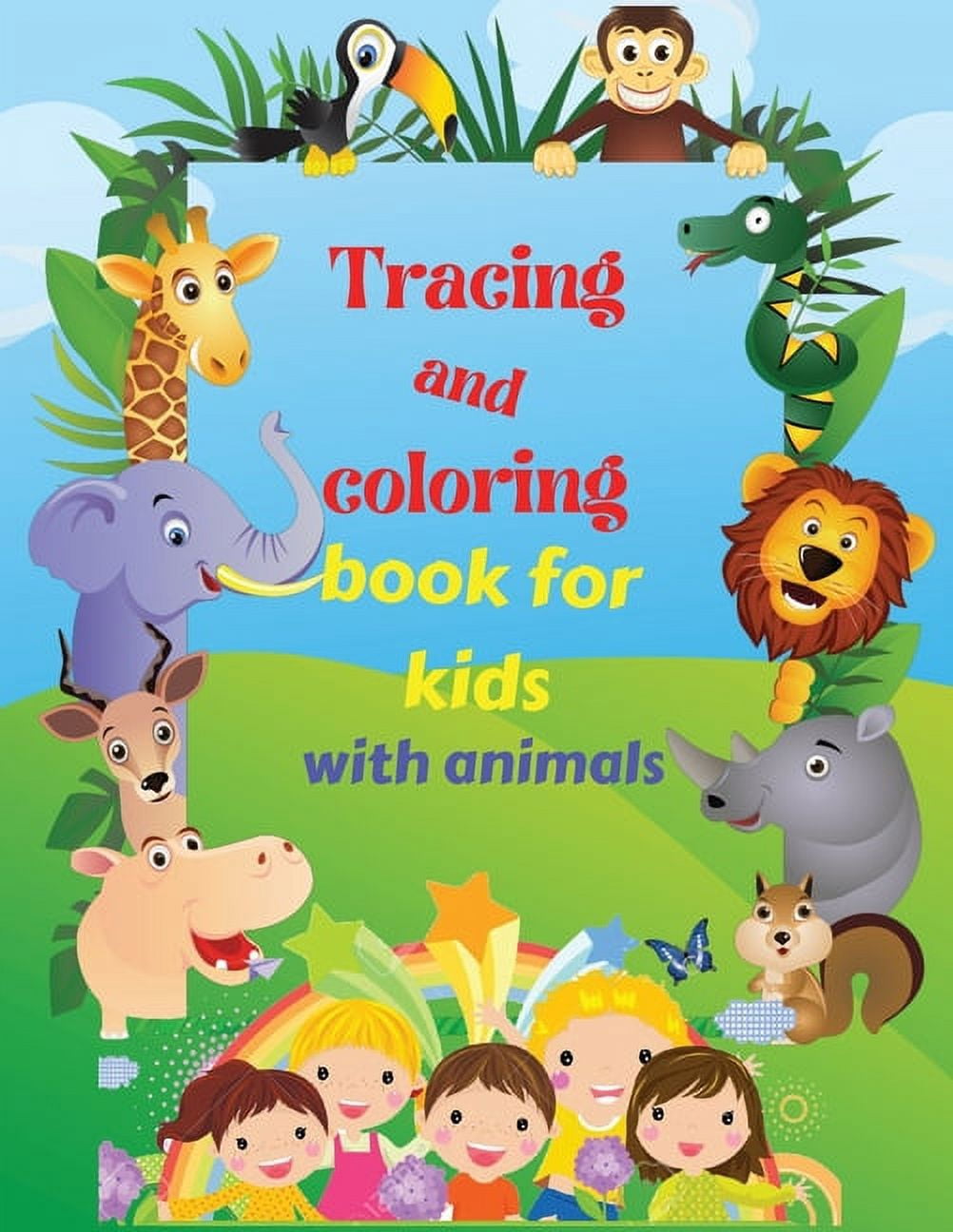 Tracing and coloring book for kids with animals : Amazing coloring book ...