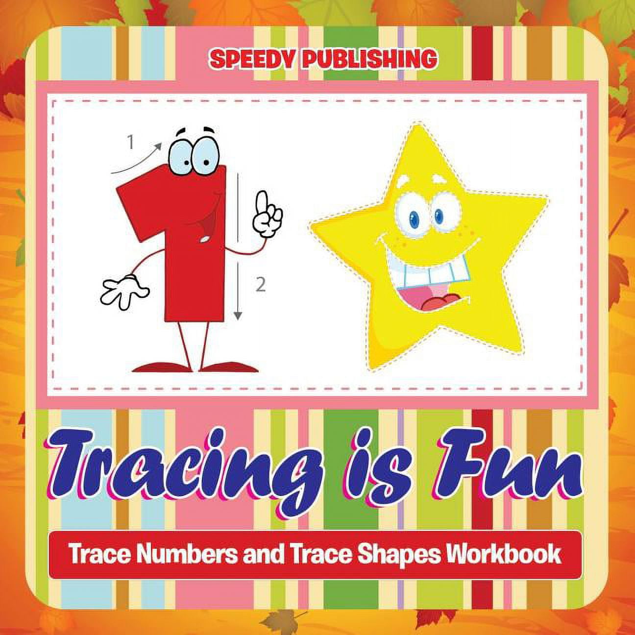 Tracing is Fun: Trace Numbers and Trace Shapes Workbook, (Paperback ...