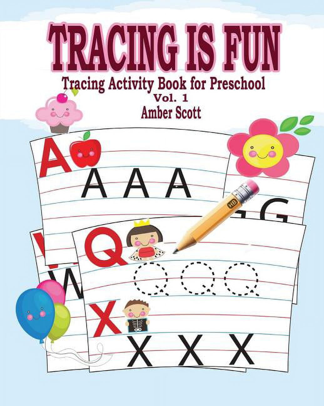 Tracing is Fun (Tracing Activity Book for Preschool) Vol. 1 (Paperback ...