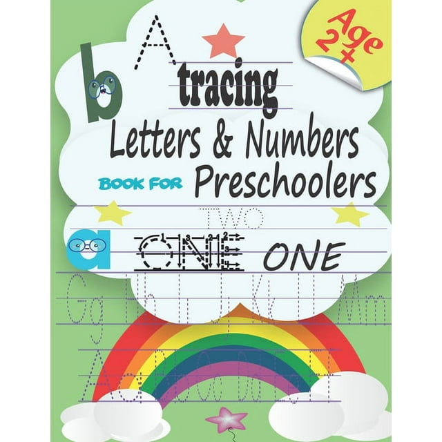 Tracing letters & numbers book for preschoolers: Pen Control, Line ...