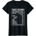 Track and Field Mom Nutritional Facts Track Runner Mother T-Shirt - Walmart.com