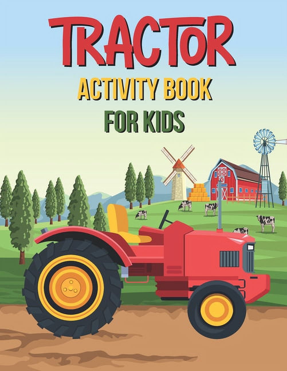 Tractor Activity Book For Kids: The Big Activity Book for kids with ...