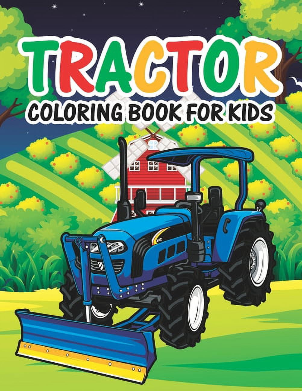 Tractor Coloring Book for Kids: Big Tractor Books For Toddler Boys ...