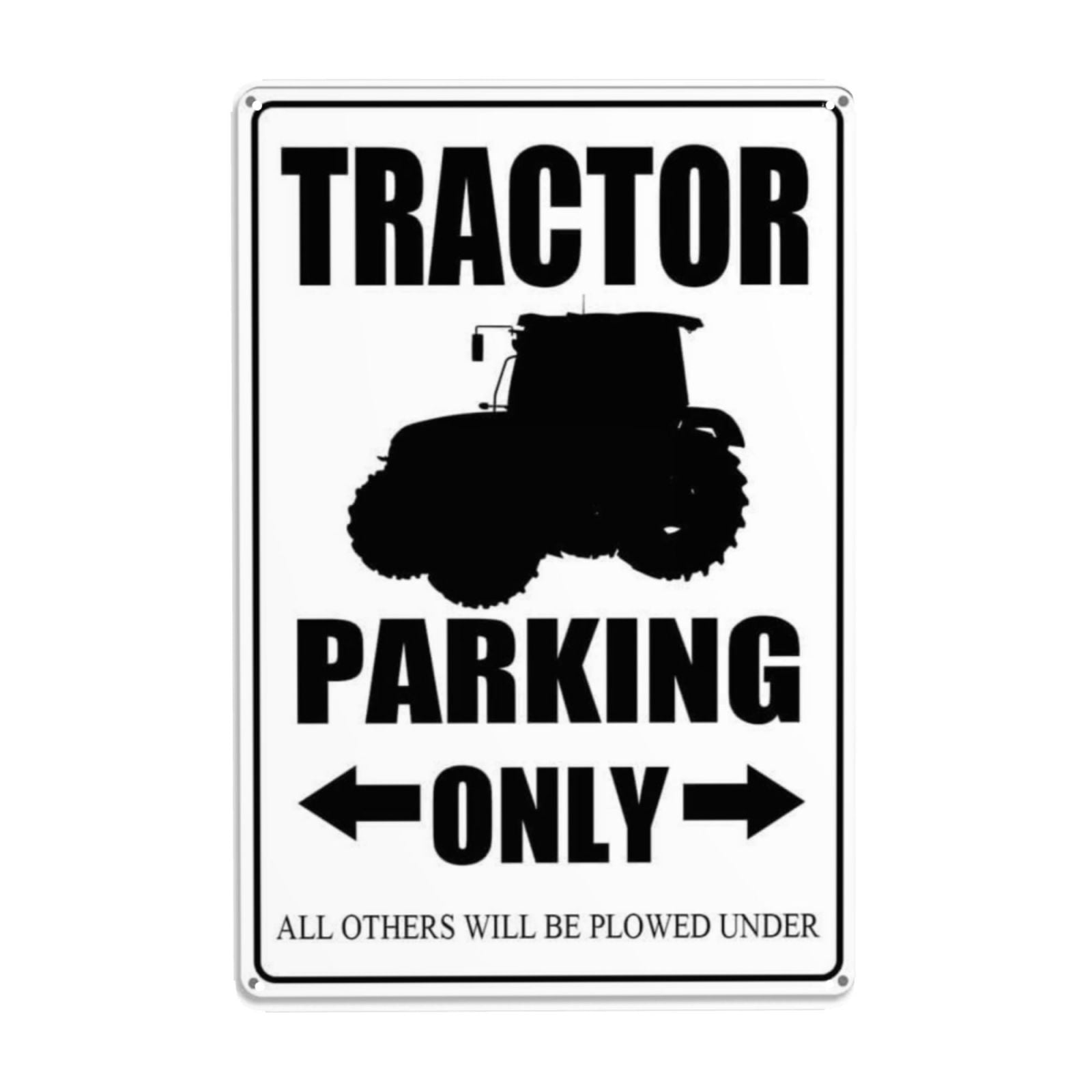 Tractor Parking Only Tin Sign Warning Metal Sign Vintage Sign Wall ...