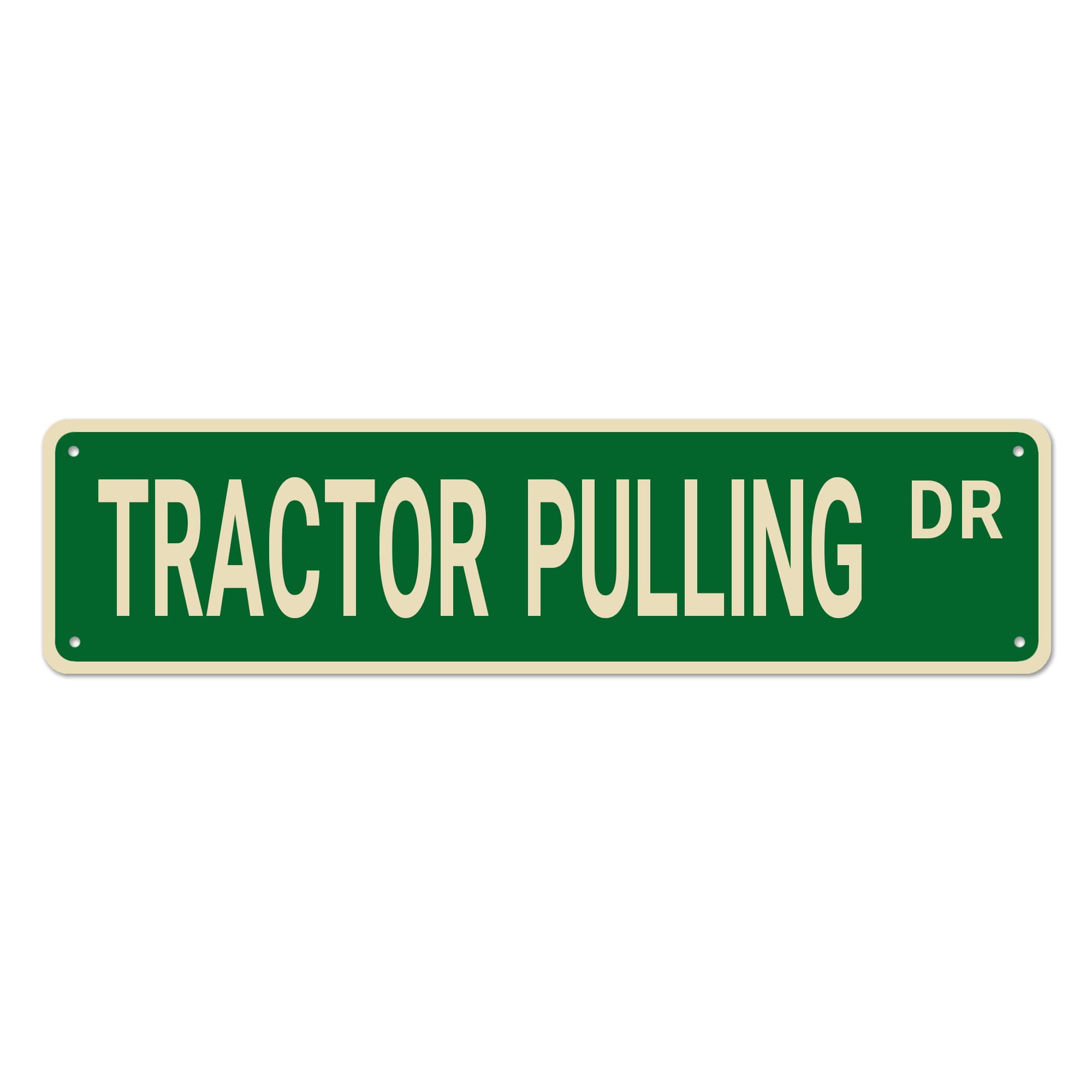 Tractor Pulling Dr Street Signs Metal Tin Signs Tractor Decor Tractor ...