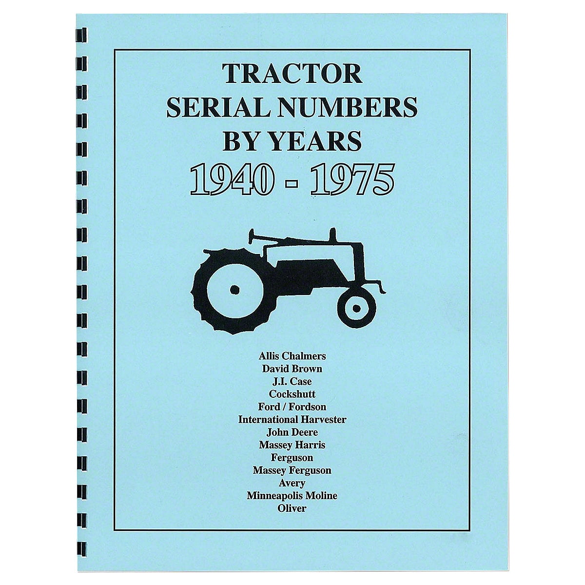 Tractor Serial Numbers Book (1940-75) Fits John Deere Allis Chalmers ...