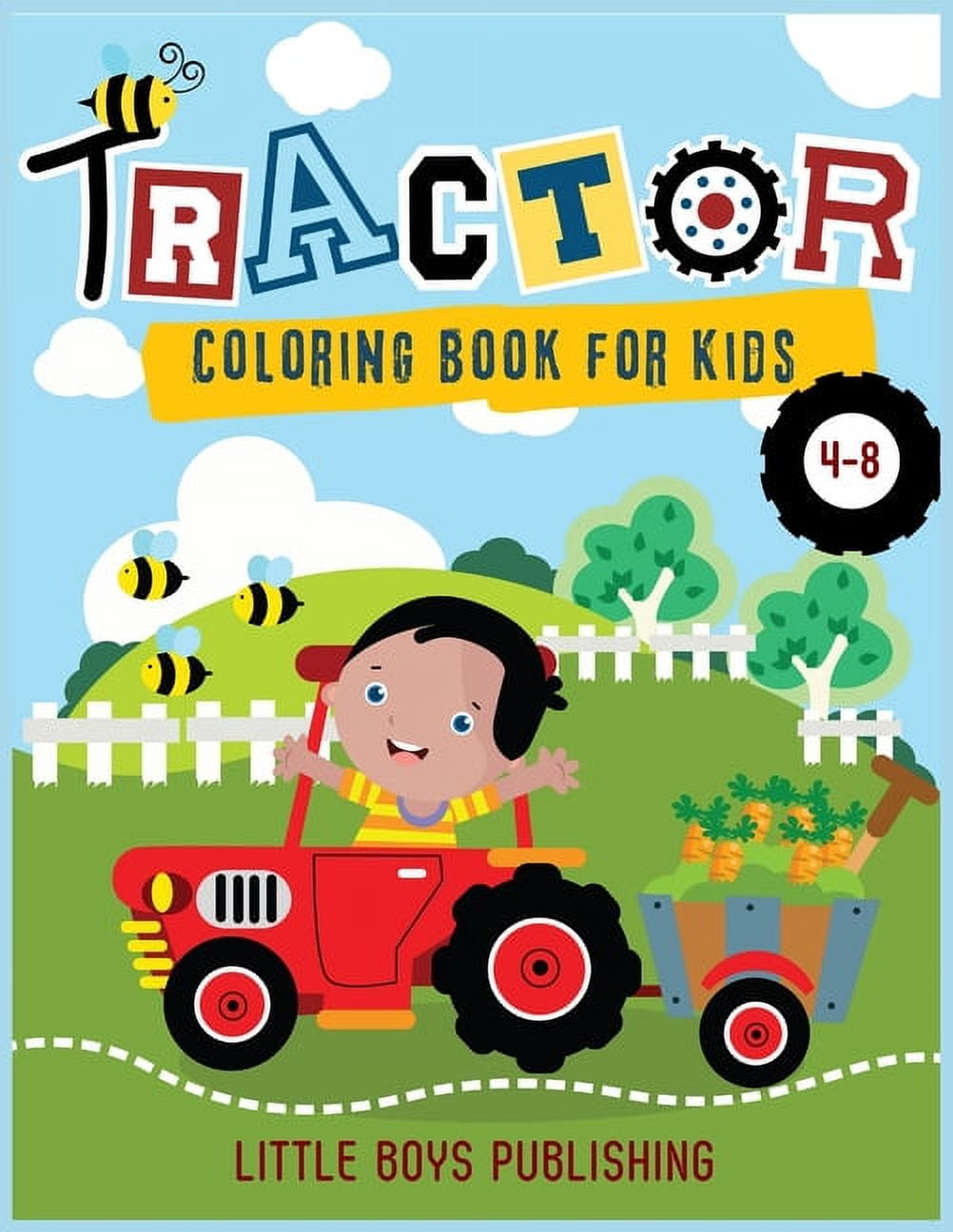 Tractor coloring book for kids 4-8: A Gorgeous Coloring book for ...