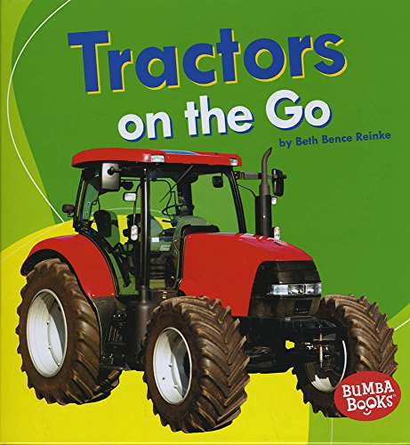 Pre-Owned Tractors on the Go (Hardcover) by Beth Bence Reinke - Walmart.com