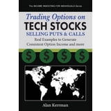 Trading Options on Tech Stocks - Selling Puts & Calls : Real Examples ...