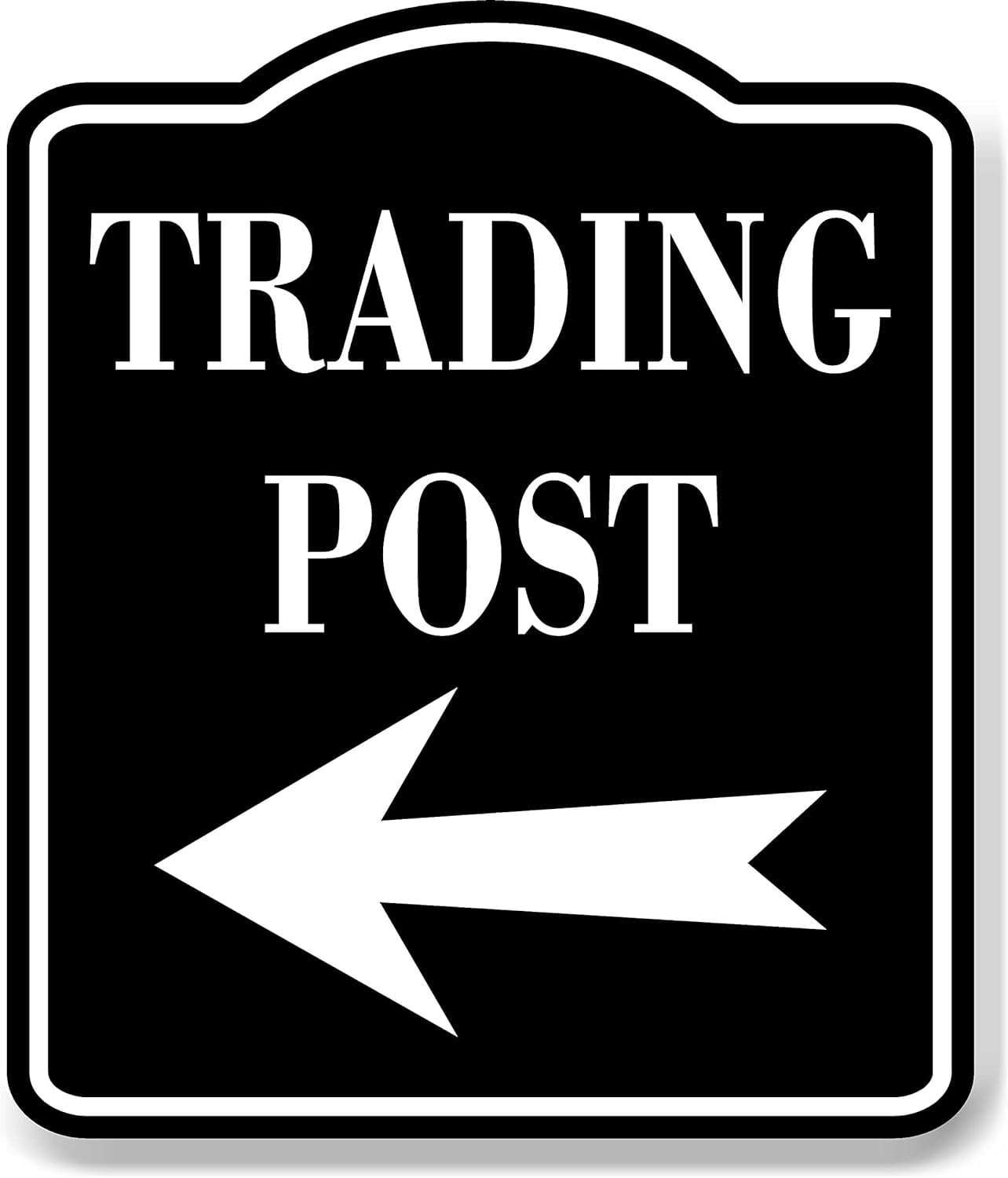 Trading Post Left Arrow BLACK Aluminum Composite Sign, 15"x18 ...