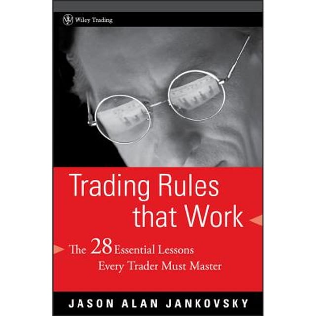 Pre-Owned Trading Rules That Work: The 28 Essential Lessons Every ...