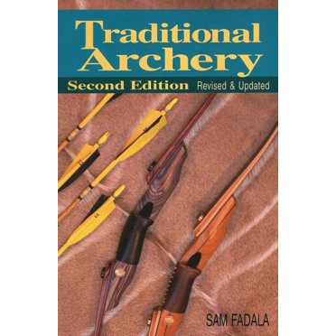 Bear Archery Traditional Bows: A Chronological History (Hardcover ...