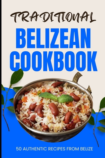 Belizean Recipes