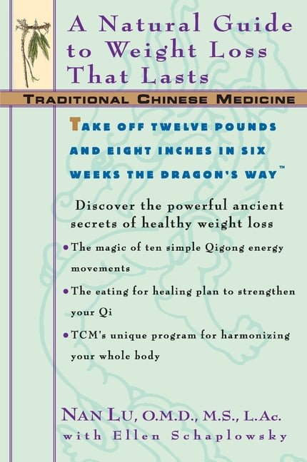 Traditional Chinese Medicine Tcm: A Natural Guide to Weight Loss That ...