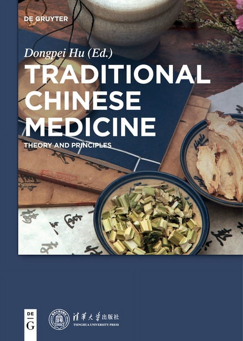 Traditional Chinese Medicine: Theory and Principles, (Paperback ...