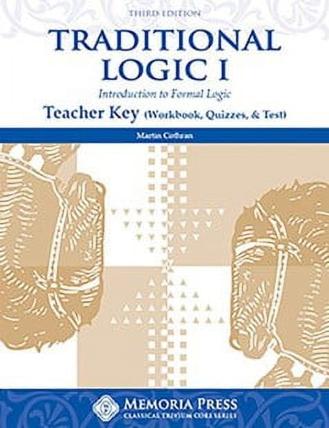 Traditional Logic I Teacher Key (3Rd Edition) - Walmart.com