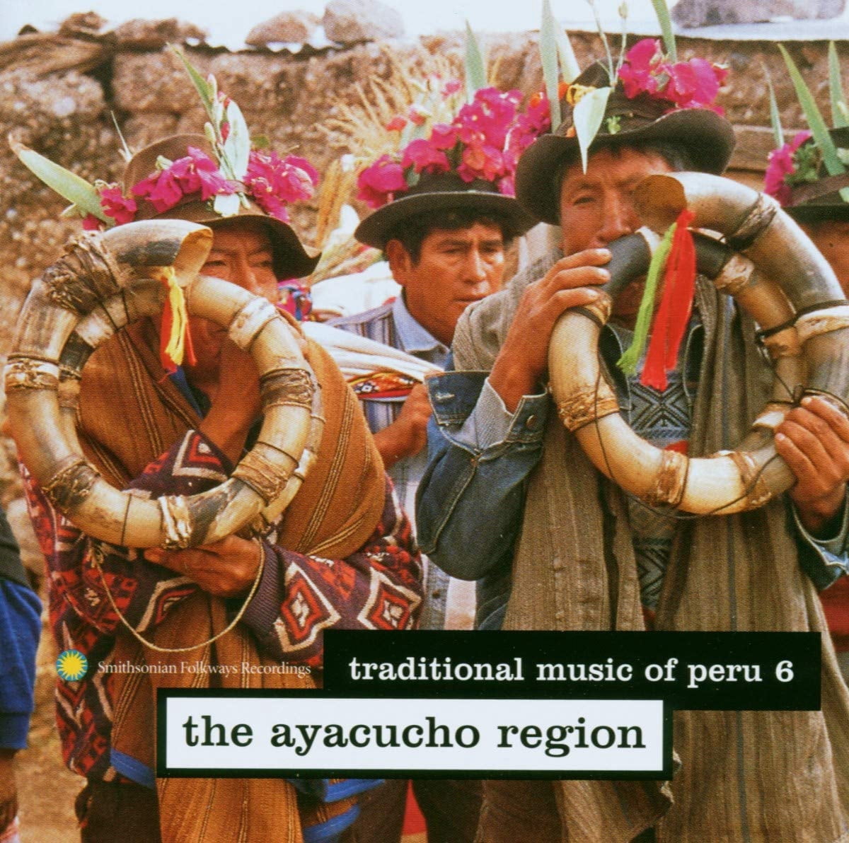 Pre-Owned Traditional Music of Peru, Vol. 6: The Ayacucho Region (CD ...