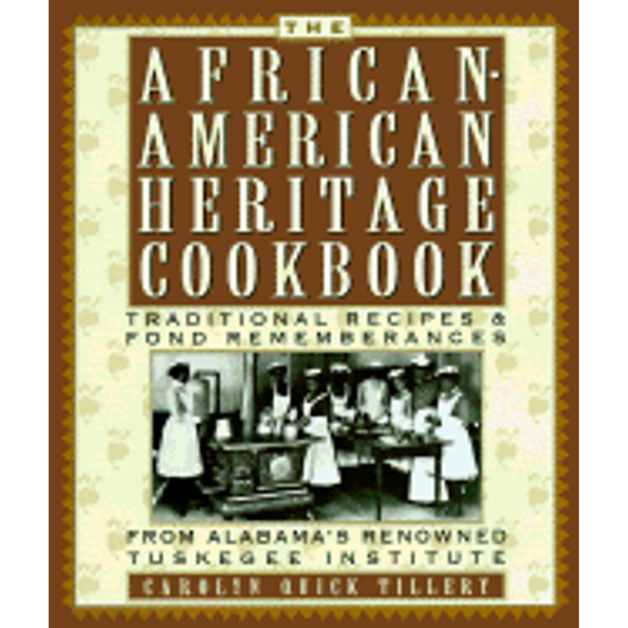 Pre-Owned The African American Heritage Cookbook : Traditional Recipes ...