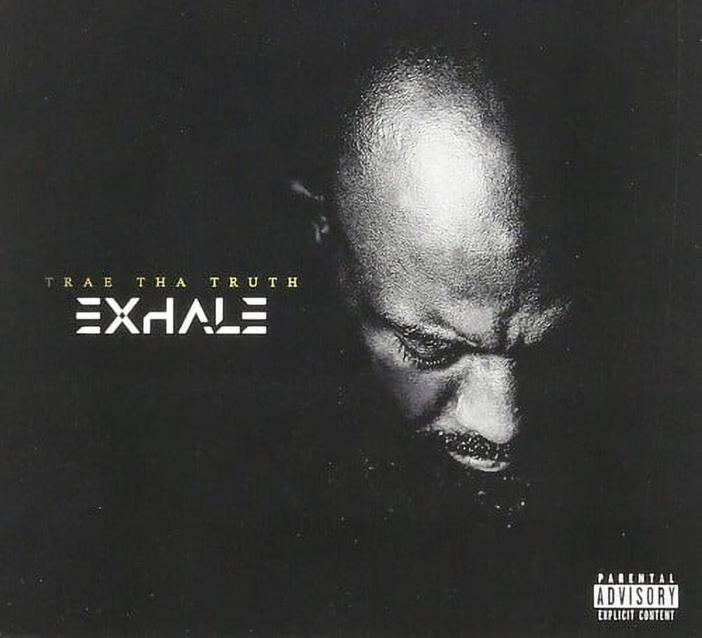 Trae Tha Truth - Exhale - Music & Performance - CD - Walmart.com