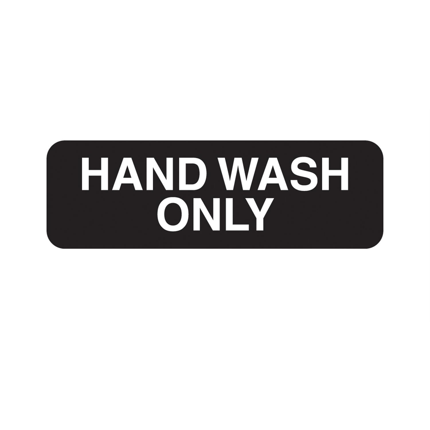 Traex 4504 Black HAND WASH ONLY Sign with White Letters - Walmart.com