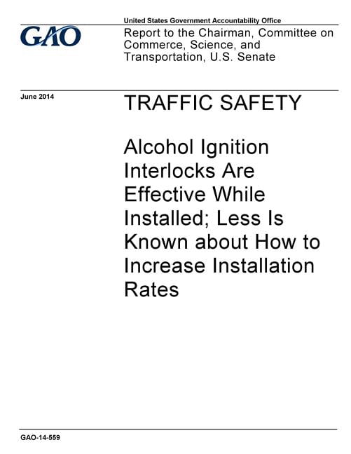 Traffic safety - alcohol ignition interlocks are effective while ...