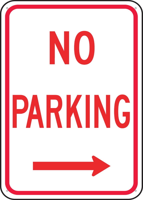 Traffic Sign No Parking Right Arrow Outdoor Metal Sign - 12 X 8 Metal ...