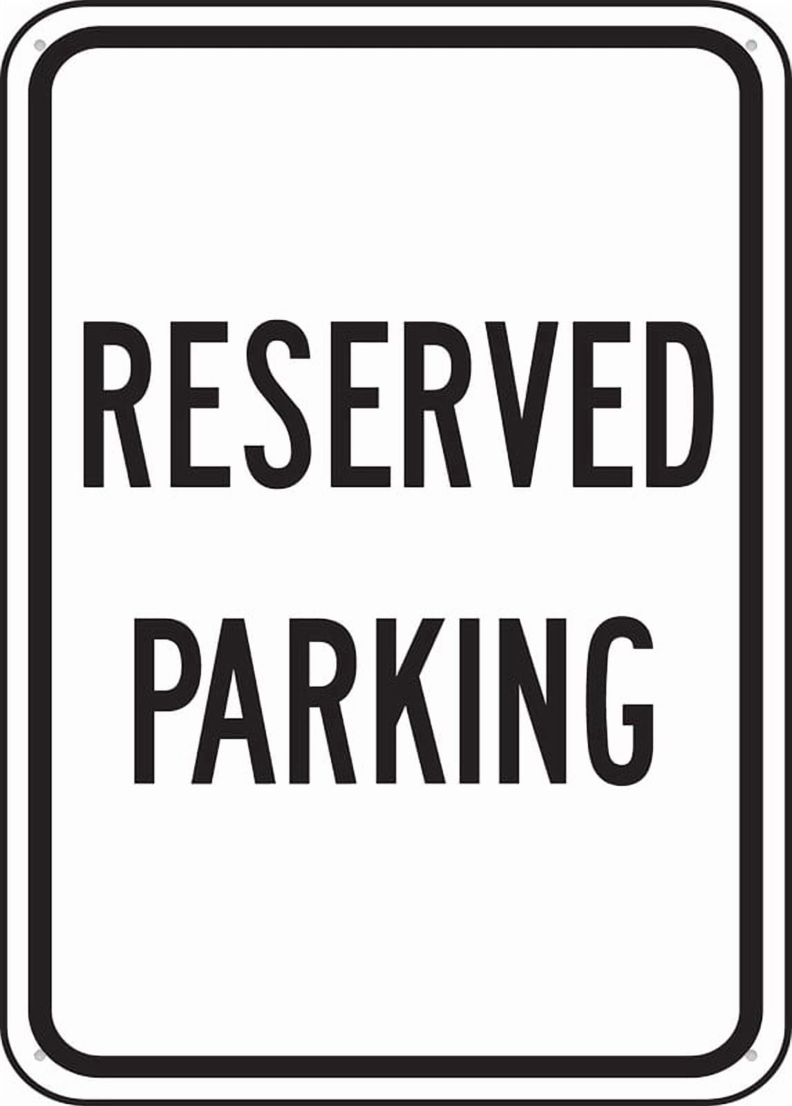Traffic Sign Reserved Parking For Business 8"X12" Rust Free Aluminum Uv ...