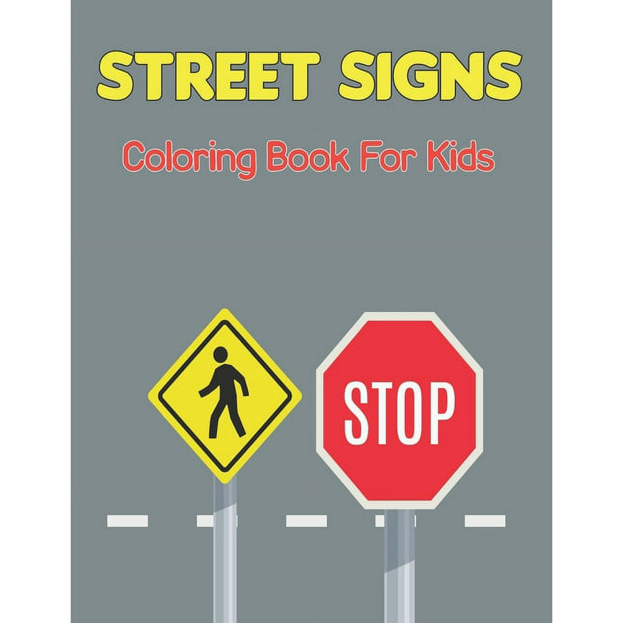 Traffic Signs And Meanings For Kids