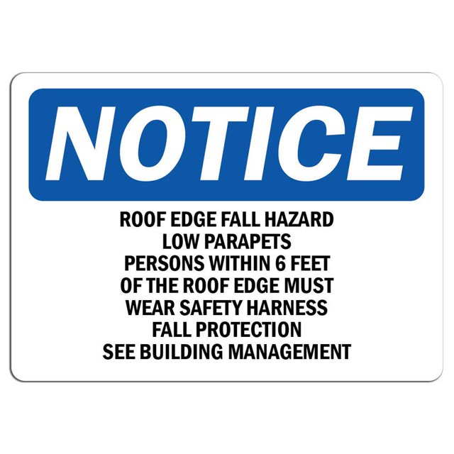 Traffic Signs - Notice - Roof Edge Fall Hazard Low Parapets Persons ...