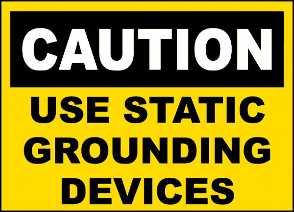Traffic Signs - Use Static Grounding Devices Sign 18 x 24 Aluminum Sign ...