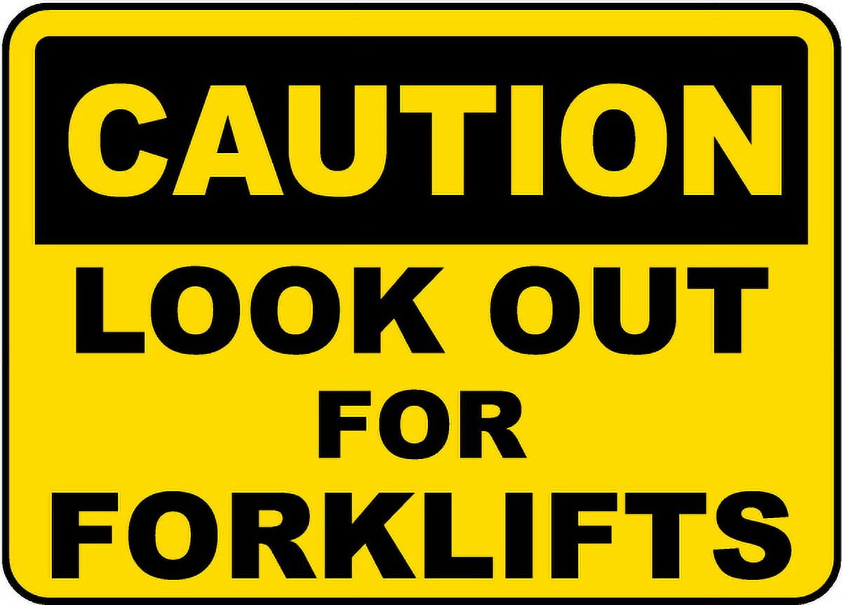 Traffic & Warehouse Signs - Caution Look Out For Forklifts Sign ...