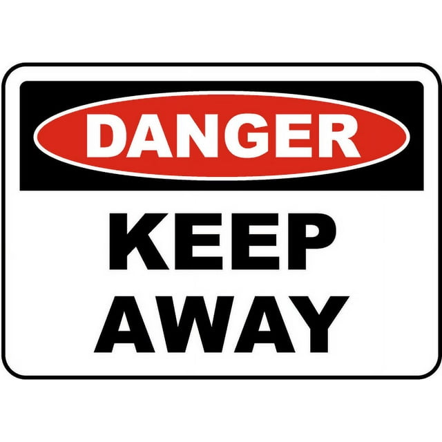 Traffic & Warehouse Signs - Danger Keep Away Sign - Weather Approved ...