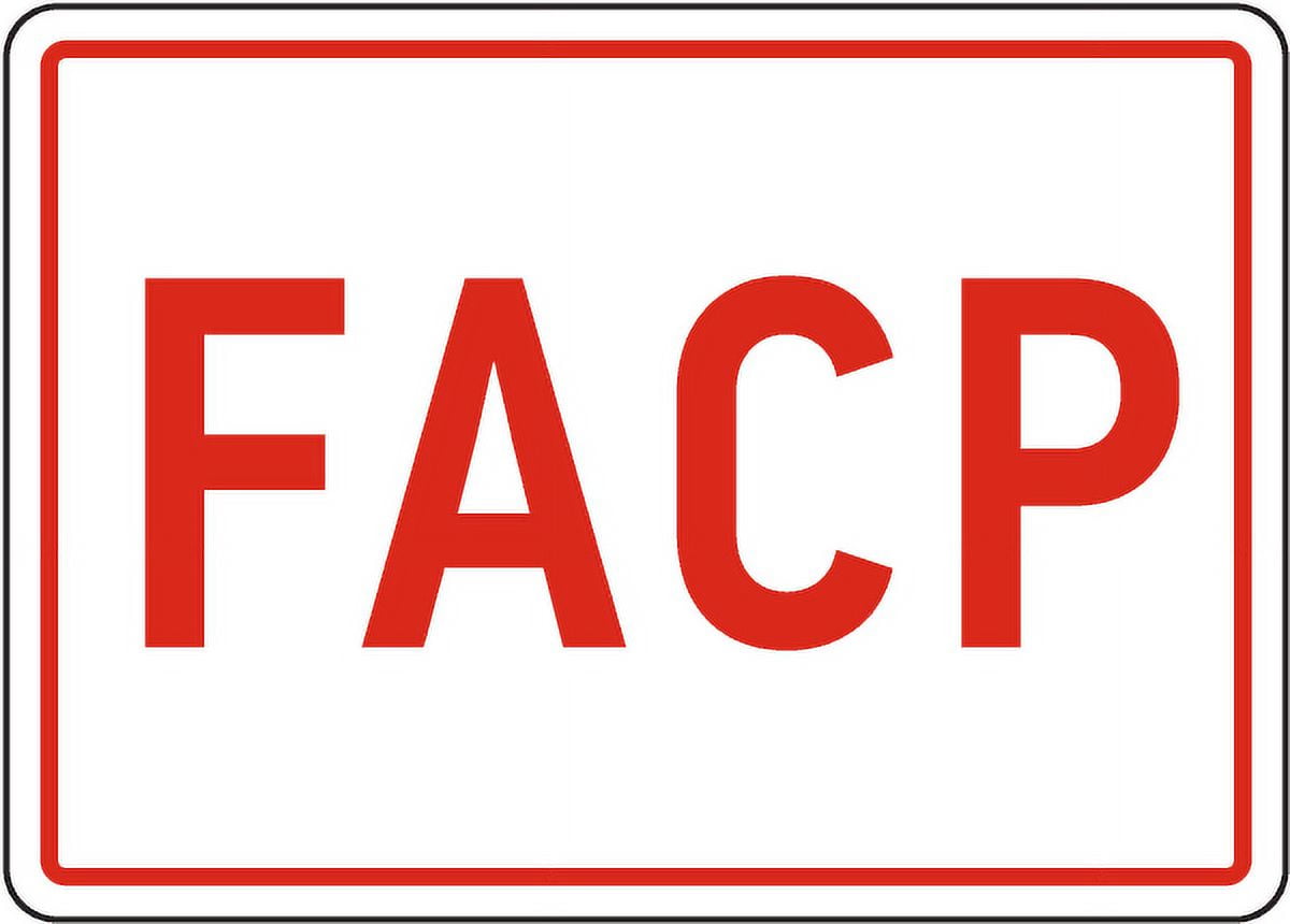 Traffic & Warehouse Signs - FACP Sign - Weather Approved Aluminum ...