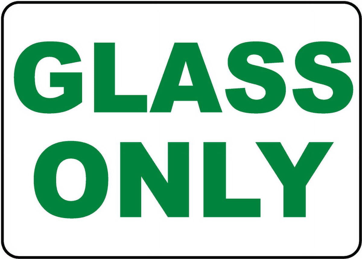 Traffic & Warehouse Signs - Glass Only Sign - Weather Approved Aluminum ...