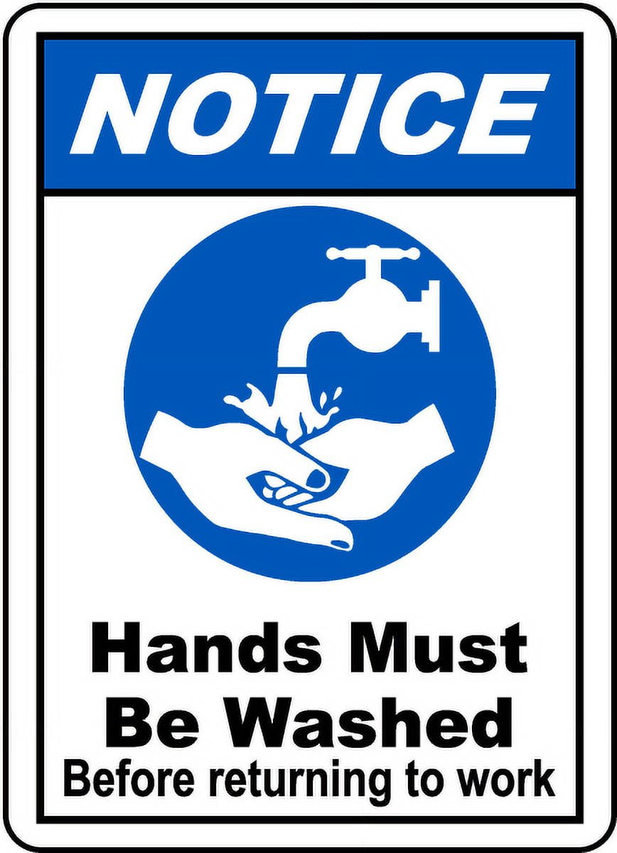 Traffic & Warehouse Signs - Hands Must Be Washed Sign - Weather ...