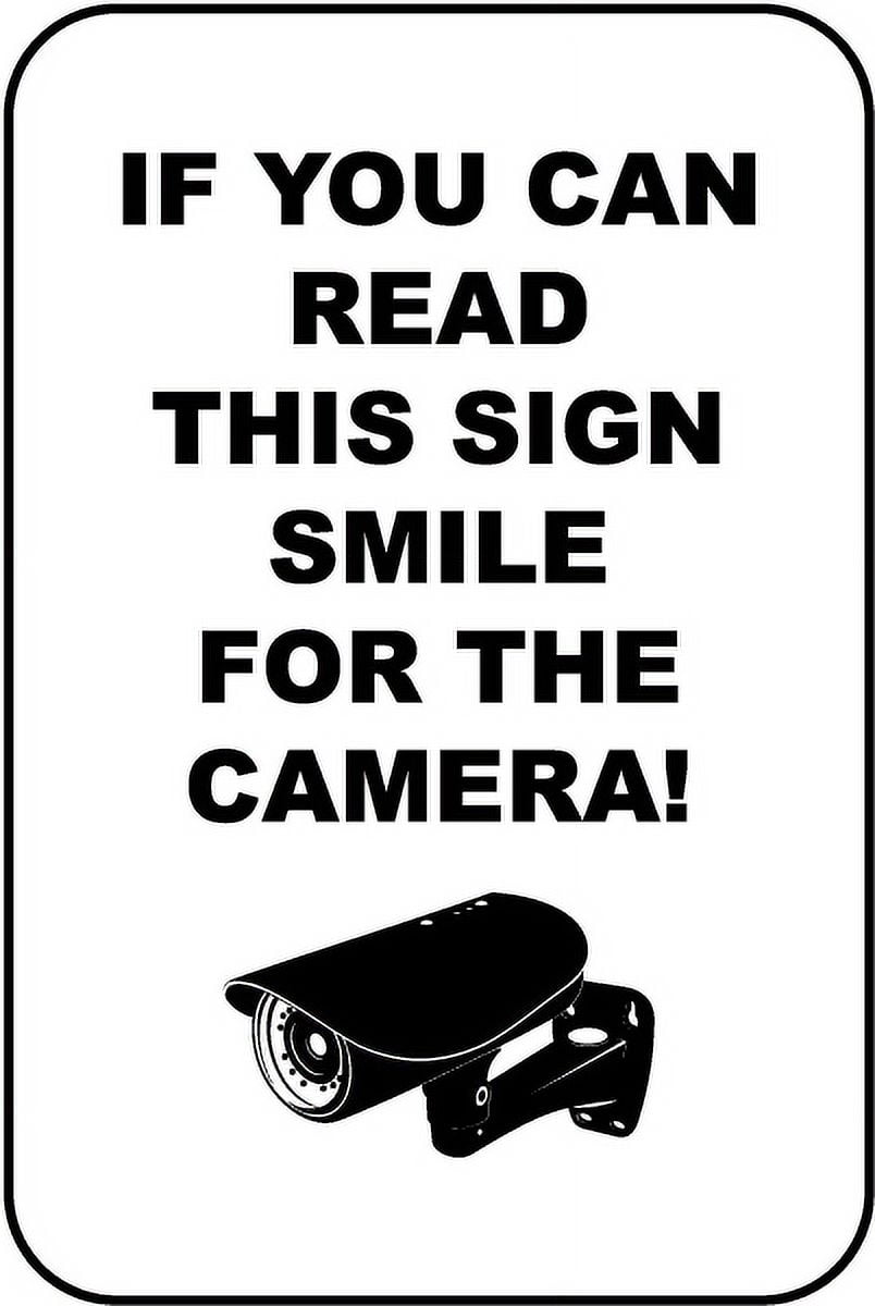 Traffic & Warehouse Signs - If You Can Read This Smile Sign - Weather ...