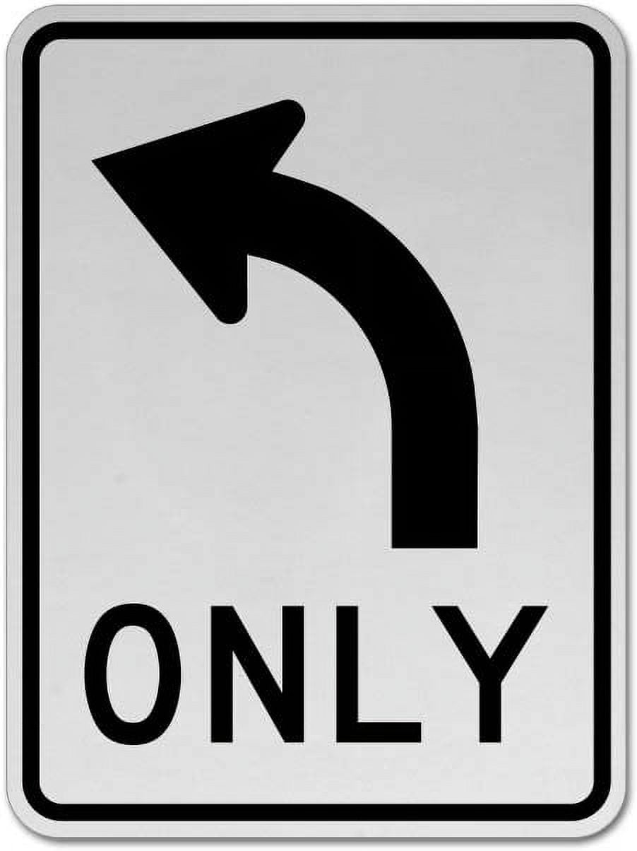 Traffic & Warehouse Signs - Left Turn Only Sign - Weather Approved ...