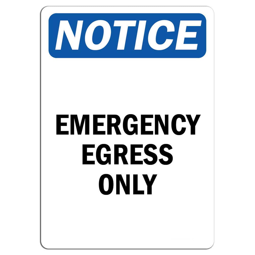 Traffic & Warehouse Signs - Notice - Emergency Egress Only Sign ...