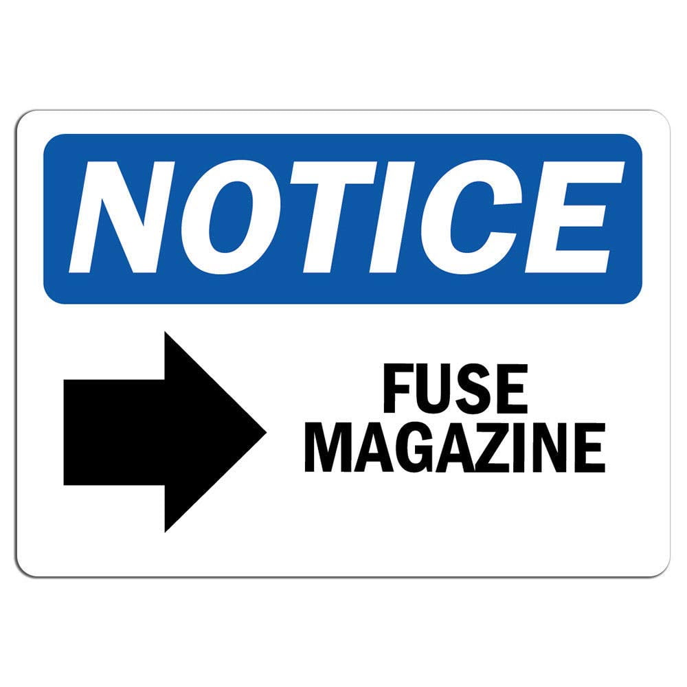 Traffic & Warehouse Signs - Notice - Fuse Magazine [Right Arrow] Sign ...