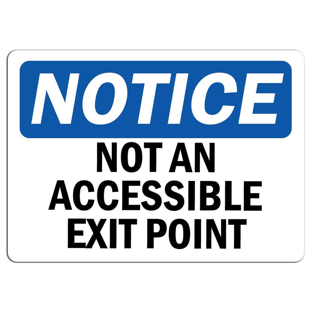 Traffic & Warehouse Signs - Notice - Not an Accessible Access Point ...