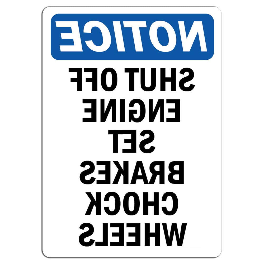 Traffic & Warehouse Signs - Notice - Notice Shut Off Engine Set Brakes ...