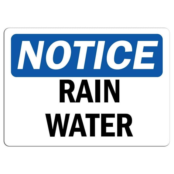 Traffic & Warehouse Signs - Notice - Rain Water Sign - Weather Approved ...