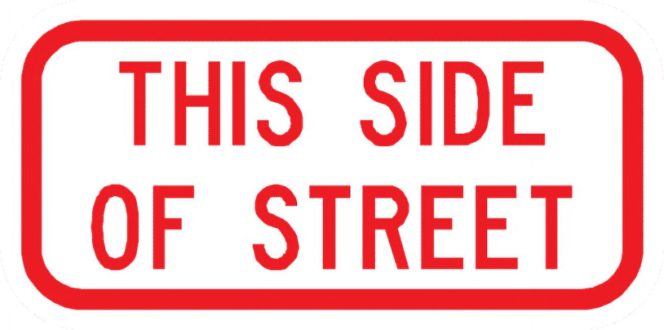 Traffic & Warehouse Signs - PS-57-This Side Of Street Sign - Weather ...
