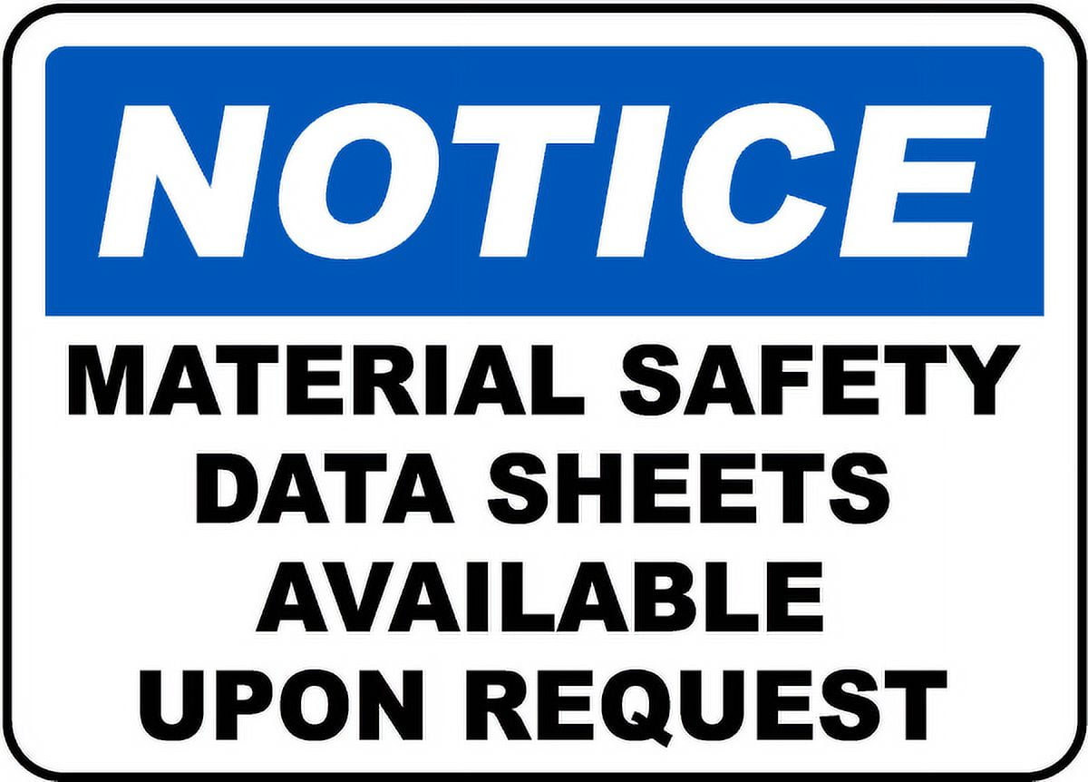 Traffic & Warehouse Signs - Safety Data Sheets Available Sign - Weather ...